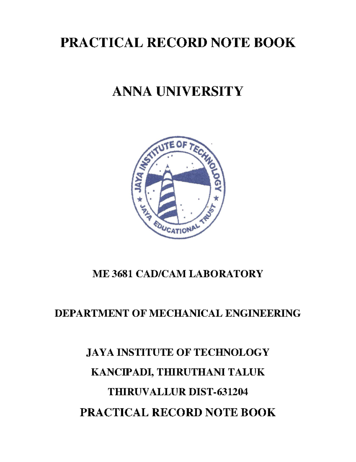 ME 3681 CAD/CAM Laboratory Practical Record - Jaya Institute of ...