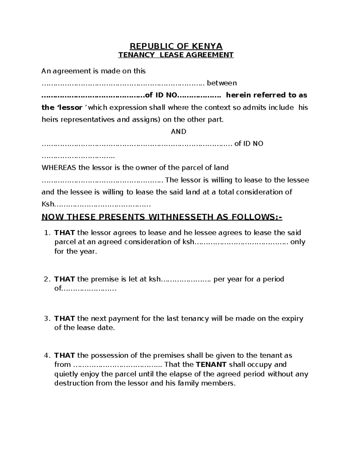 REPUBLIC OF KENYA TENANCY LEASE AGREEMENT - BOAZ 002 - Studocu