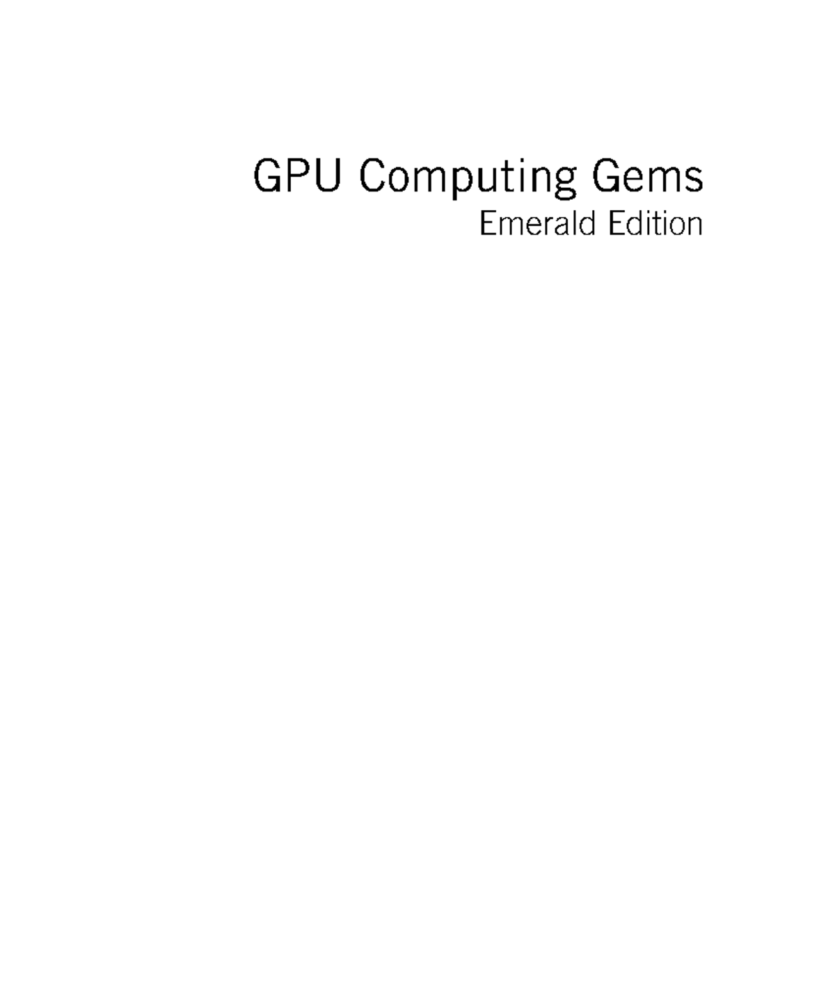 GPU Computing Gems: Emerald Edition Review and Insights - Studocu