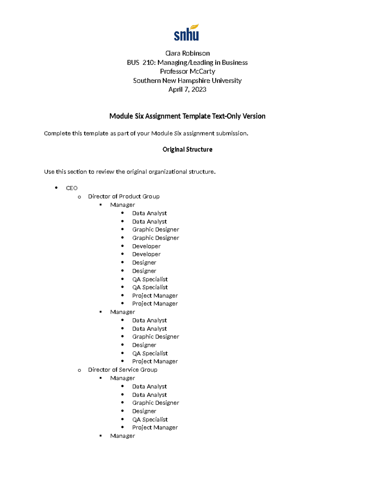 BUS 210 Module Six Assignment 4-7-23 - Ciara Robinson BUS 210: Managing ...