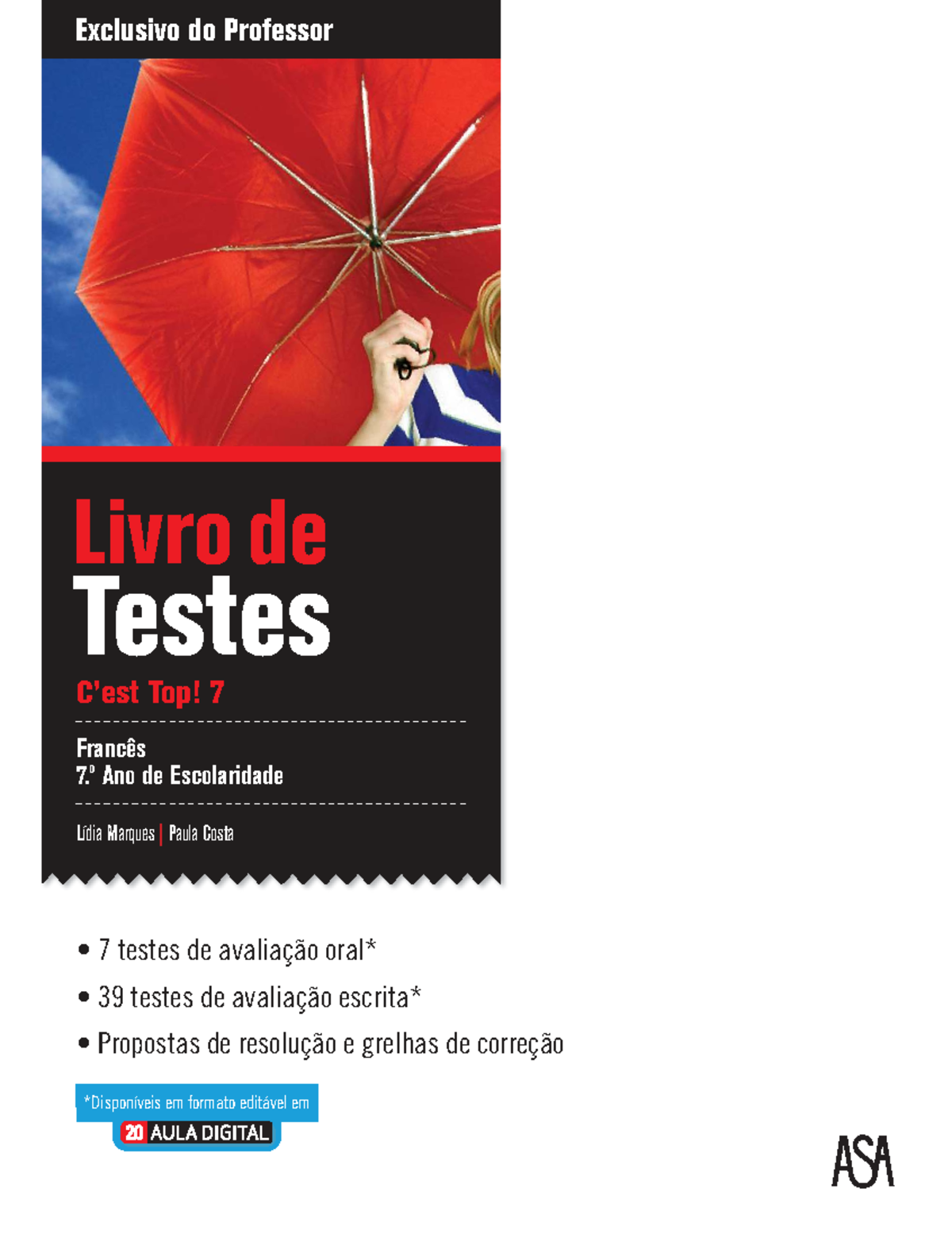 Testes de Avaliação - C'est Top! 7 - 7.º Ano de Francês - Studocu