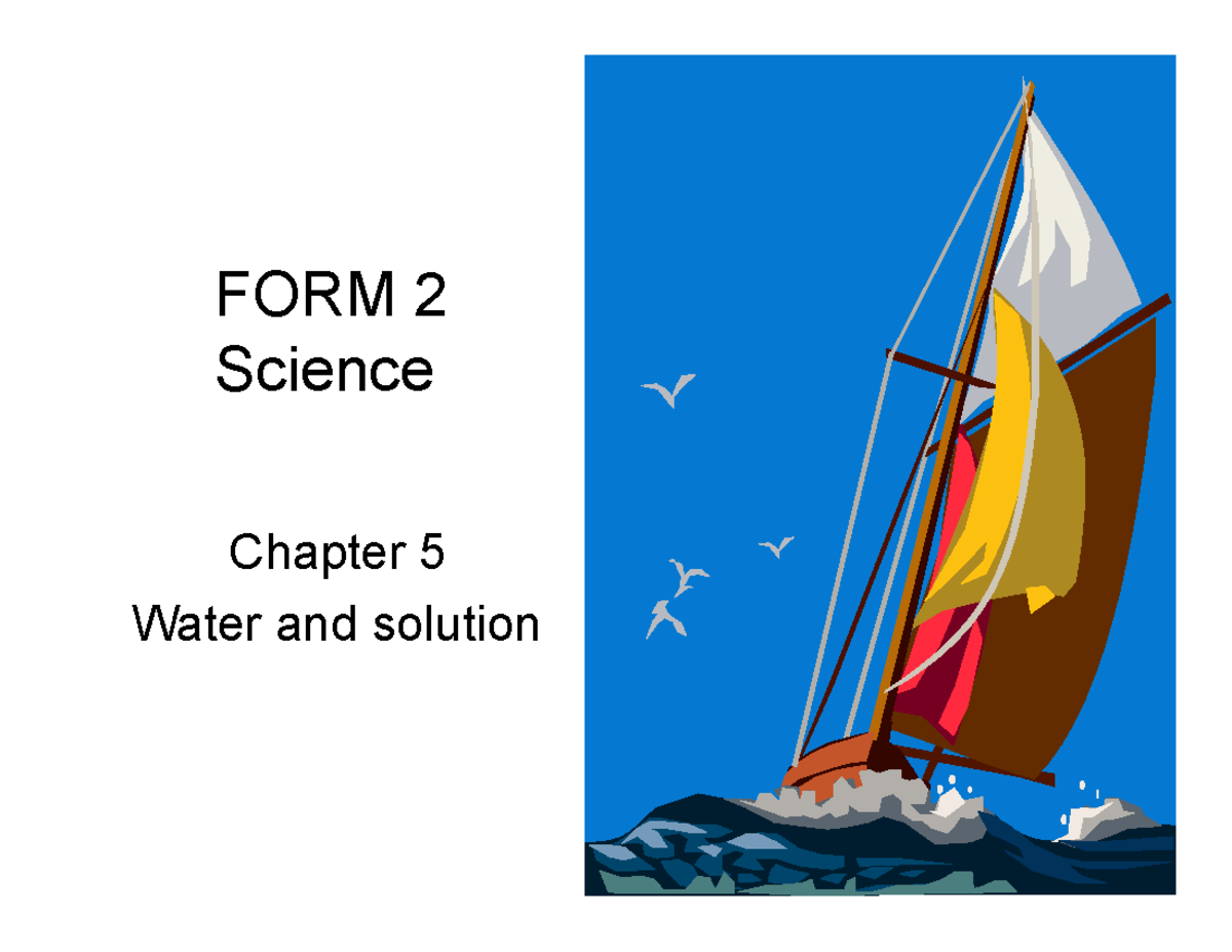 Form 2 Chapter 5 Water and Solution - Science - Studocu