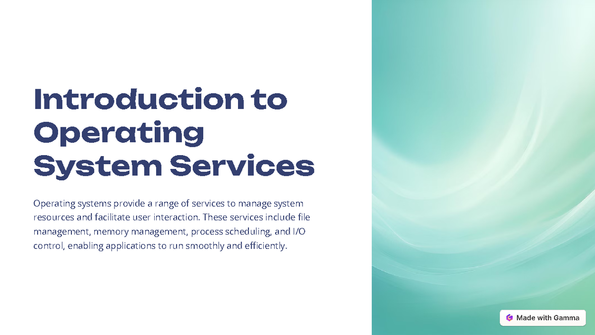 Introduction to Operating System Services: Managing Resources ...