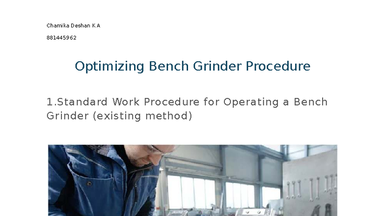 Optimizing Bench Grinder SOP - MEM22002A - Studocu
