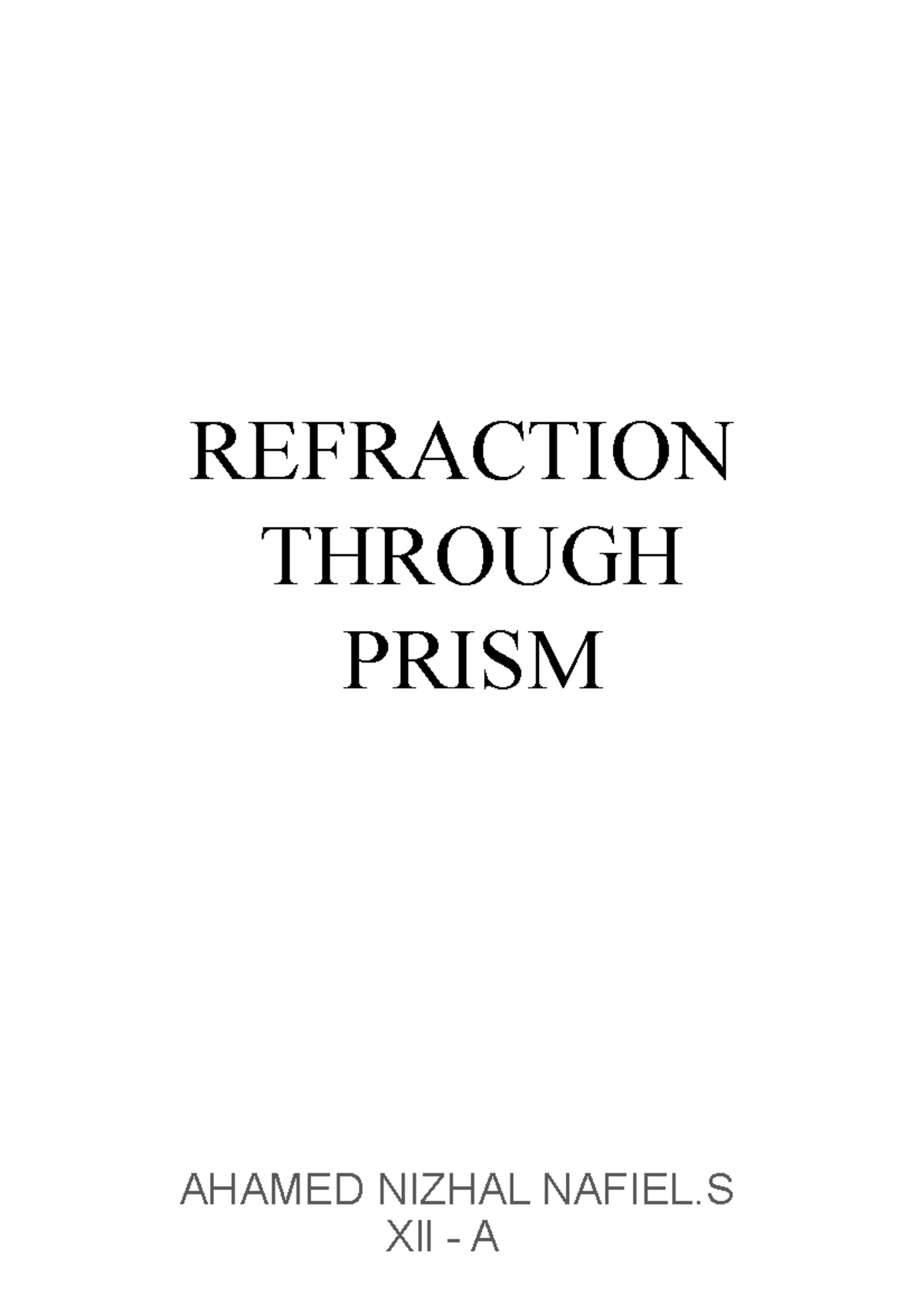 Physics Refraction Through Prism: Understanding Light Behavior - Studocu