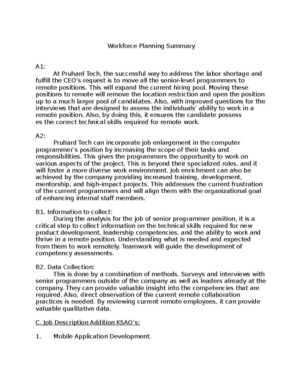 D354 Task 1 Final - Workforce Planning Summary A1: At Pruhard Tech, the ...