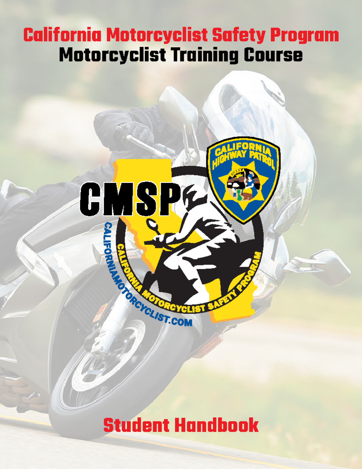 California Motorcyclist Safety Program Student Handbook - 7th Ed. - Studocu