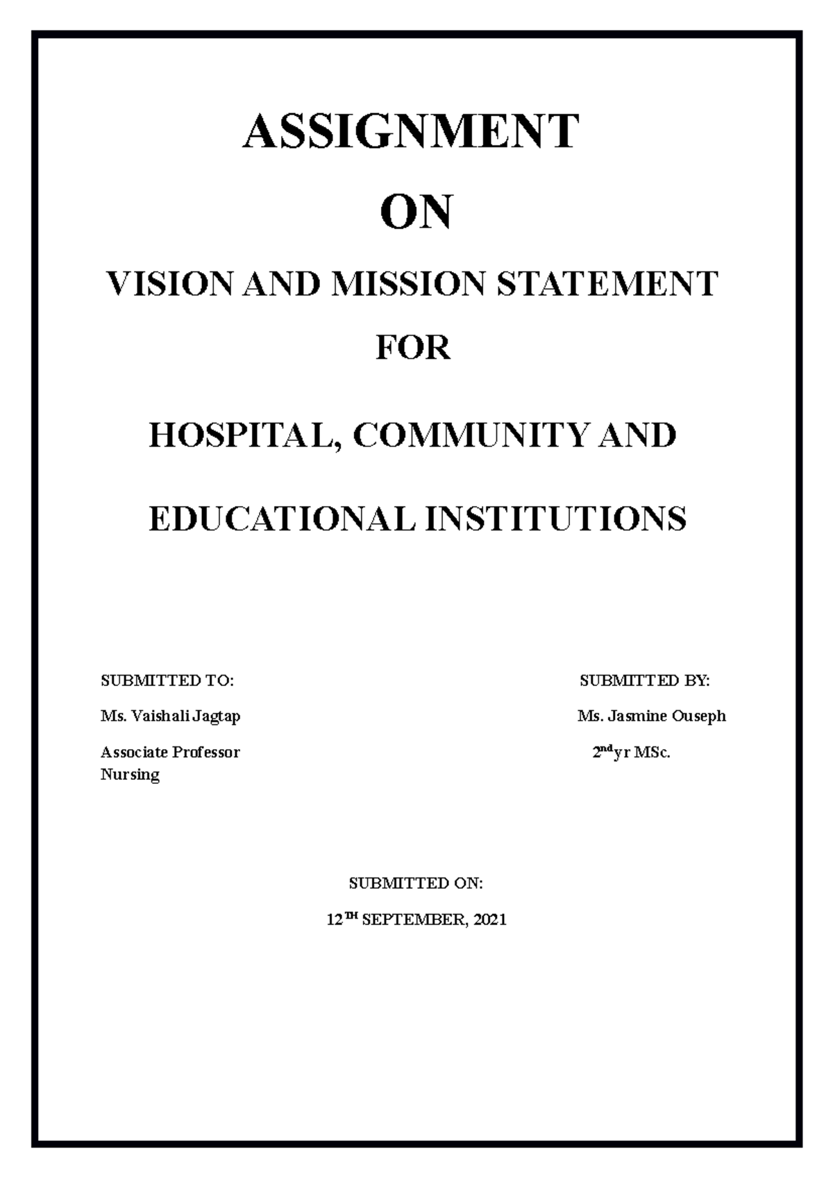 MSc Nursing Assignment: Vision & Mission Statements Analysis - Studocu