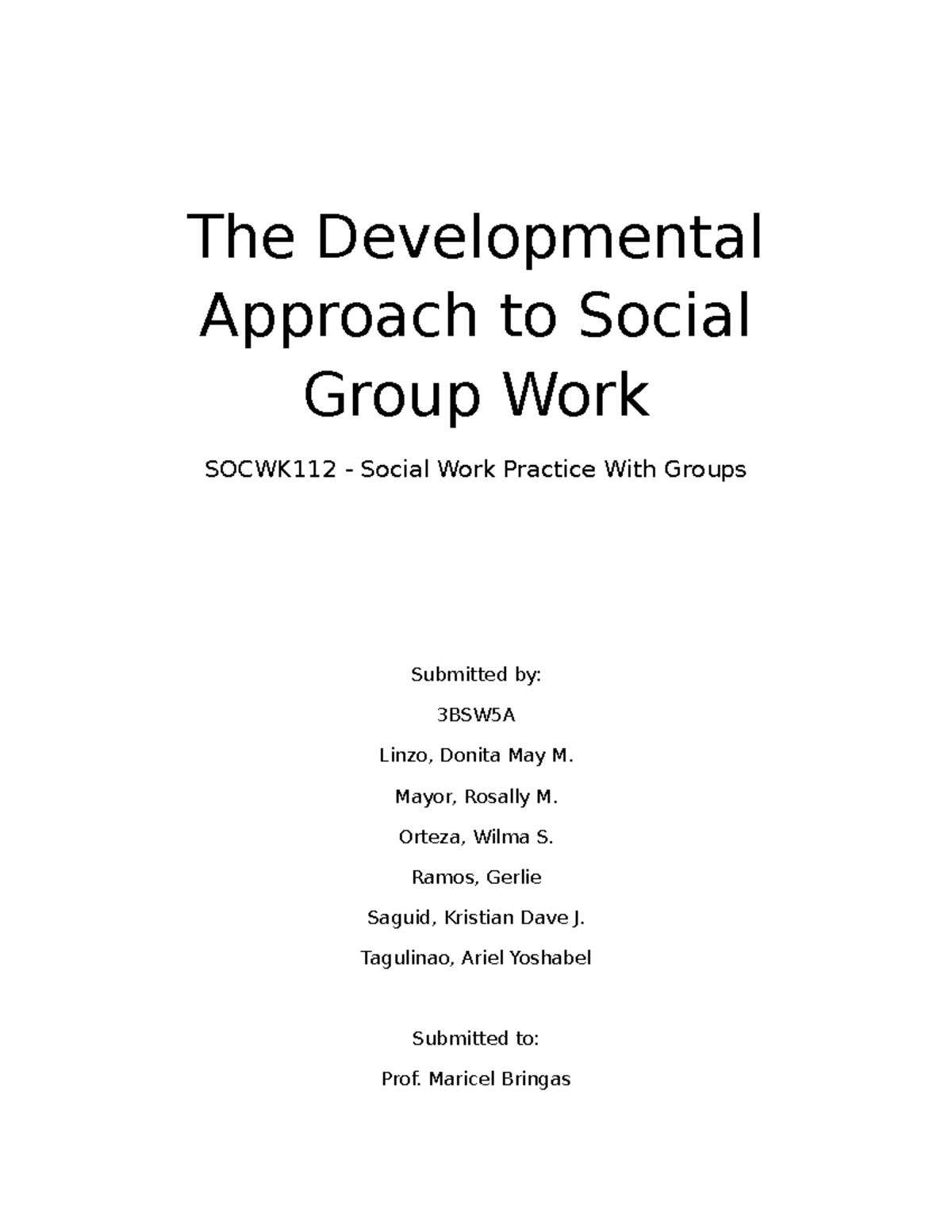 Exploring the Developmental Approach to Group Work in SOCWK112 - Studocu