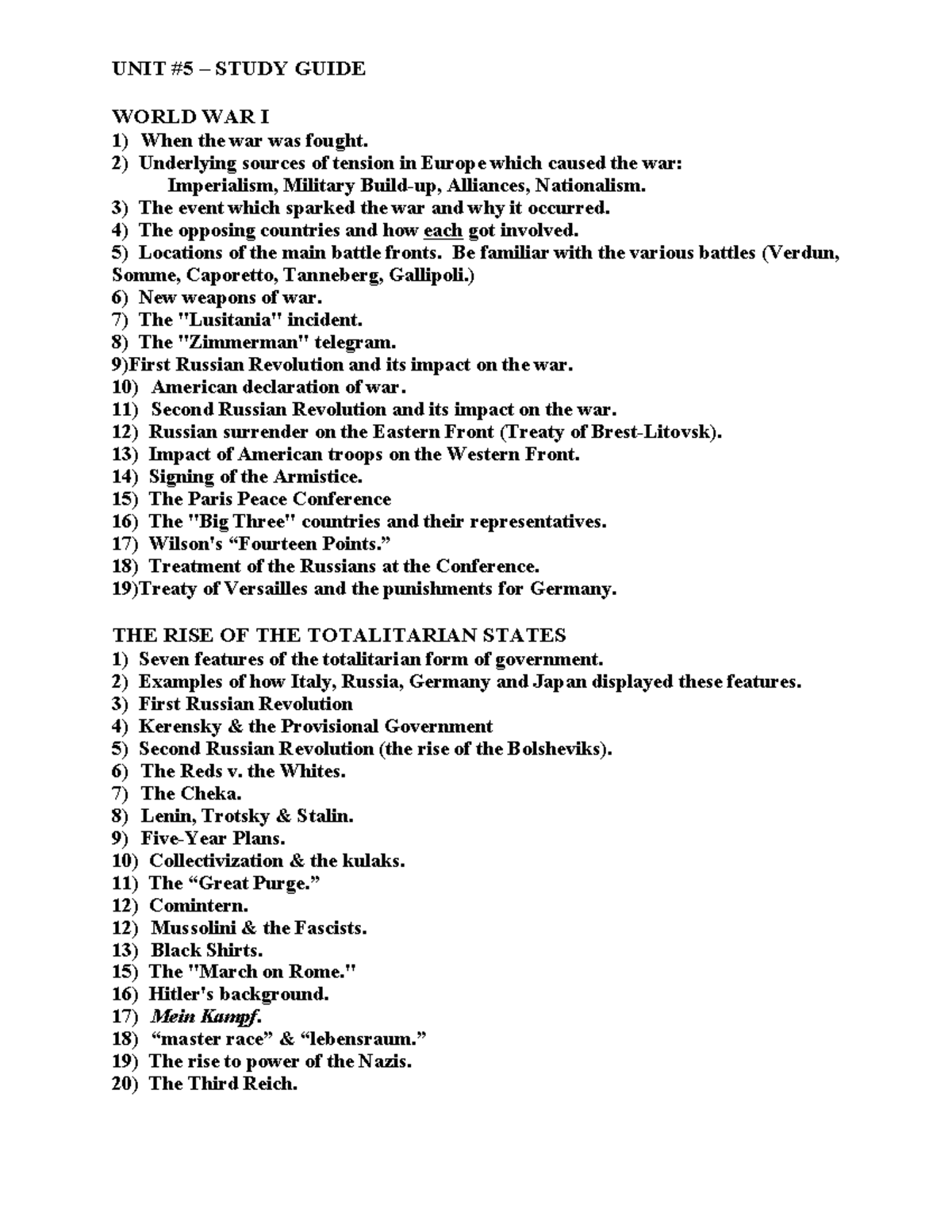 Study guide - UNIT #5 – STUDY GUIDE WORLD WAR I When the war was fought ...