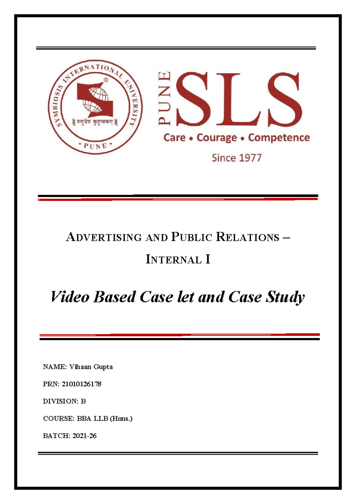 21010126178 APR - ADVERTISING AND PUBLIC RELATIONS – INTERNAL I Video Based Case let and Case ...