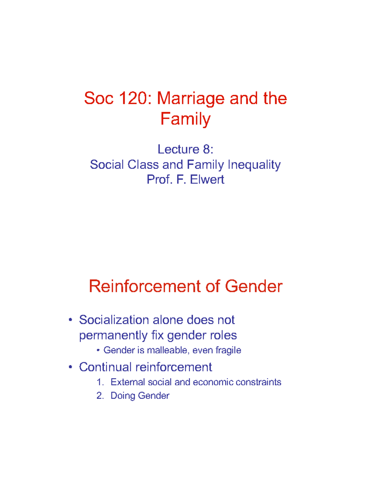 Soc 120: Marriage and Family - Lecture 8: Social Class & Inequality ...