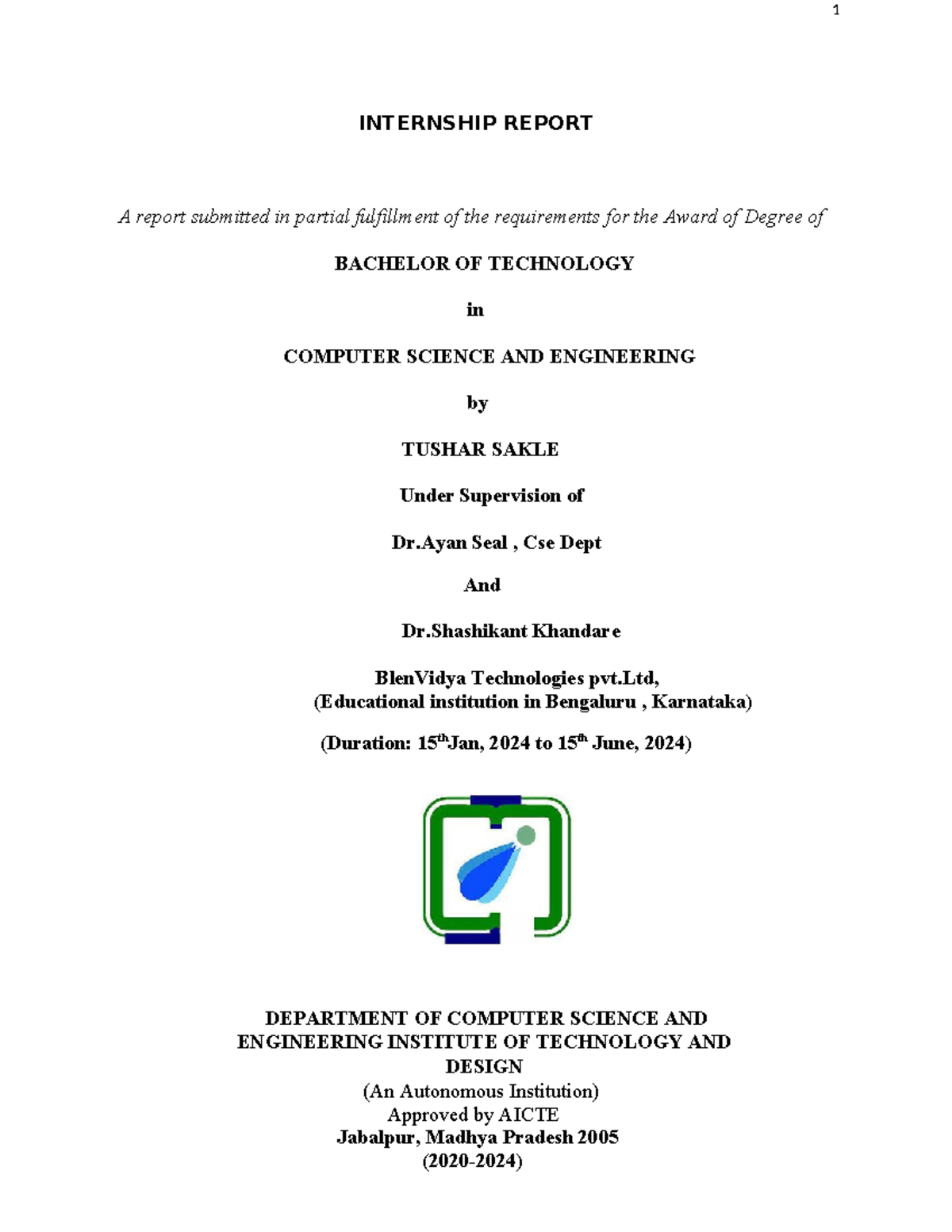 End Term Interim Report - INTERNSHIP REPORT A report submitted in ...