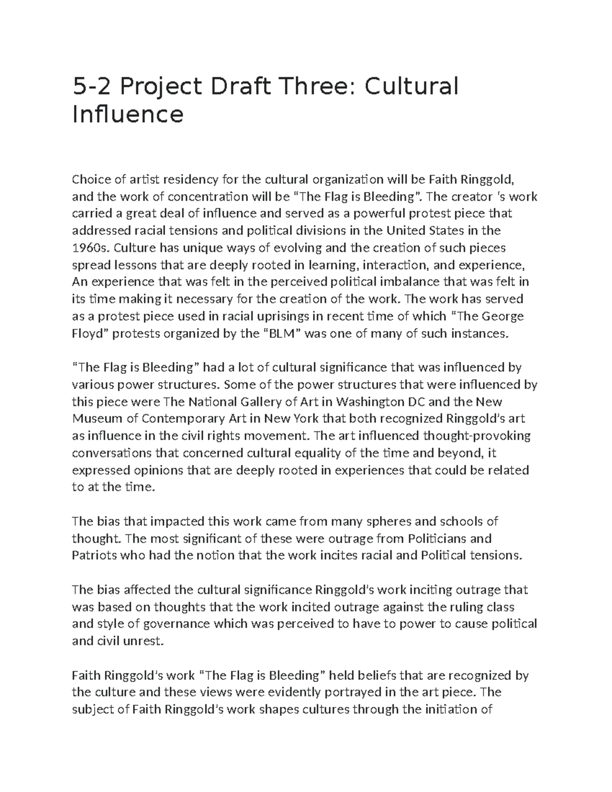 HUM 215 5-2 - HUM 215 5-2 - 5-2 Project Draft Three: Cultural Influence ...