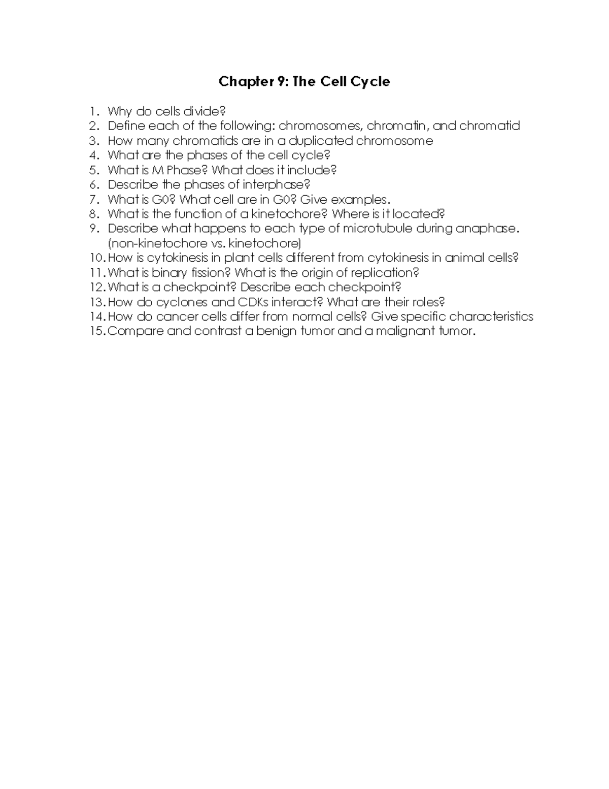 Ch 9 cell cycle homework - Chapter 9: The Cell Cycle Why do cells ...