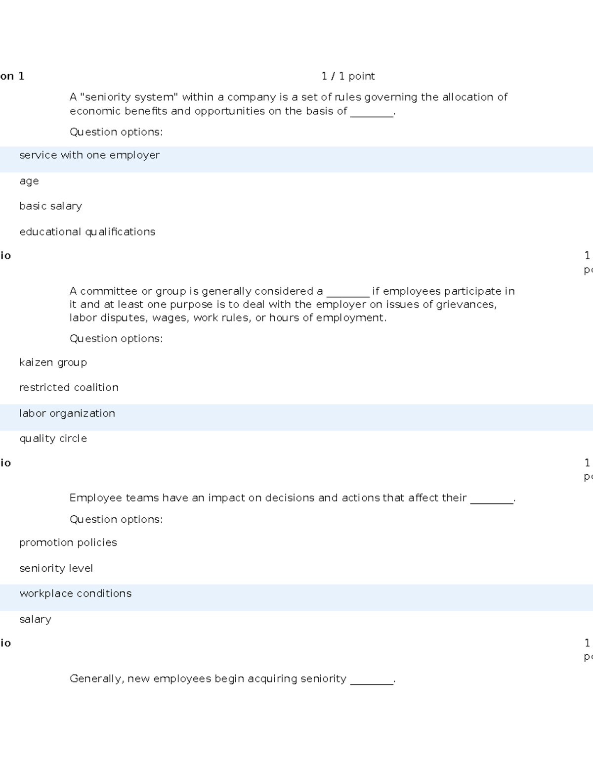 Module Nine Knowledge Test- MGT 4441 - 1 / 1 point A "seniority system ...