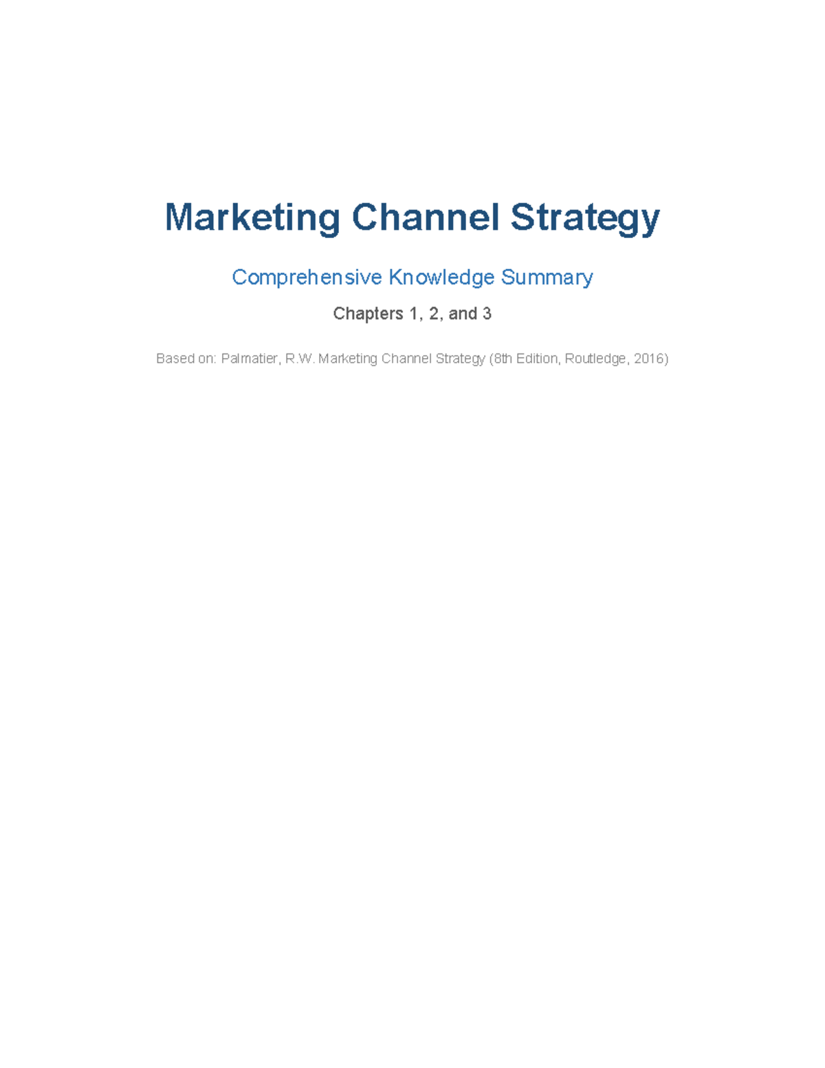 Marketing Channel Strategy Summary: Key Insights from Chapters 1-3 ...