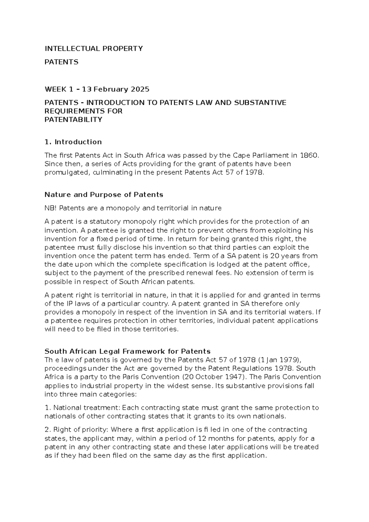 INTELLECTUAL PROPERTY PATENTS LAW WEEK 1: INTRODUCTION & REQUIREMENTS ...