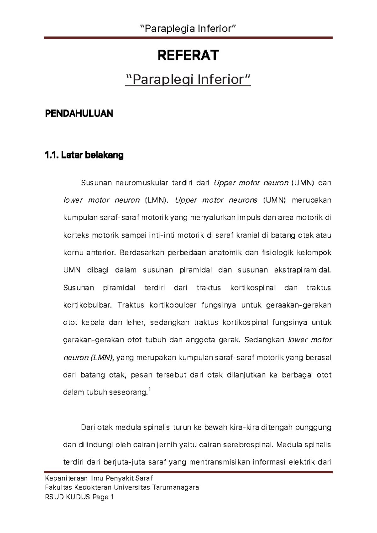 Referat Paraplegi Inferior dalam Kepaniteraan Ilmu Penyakit Saraf - Studocu