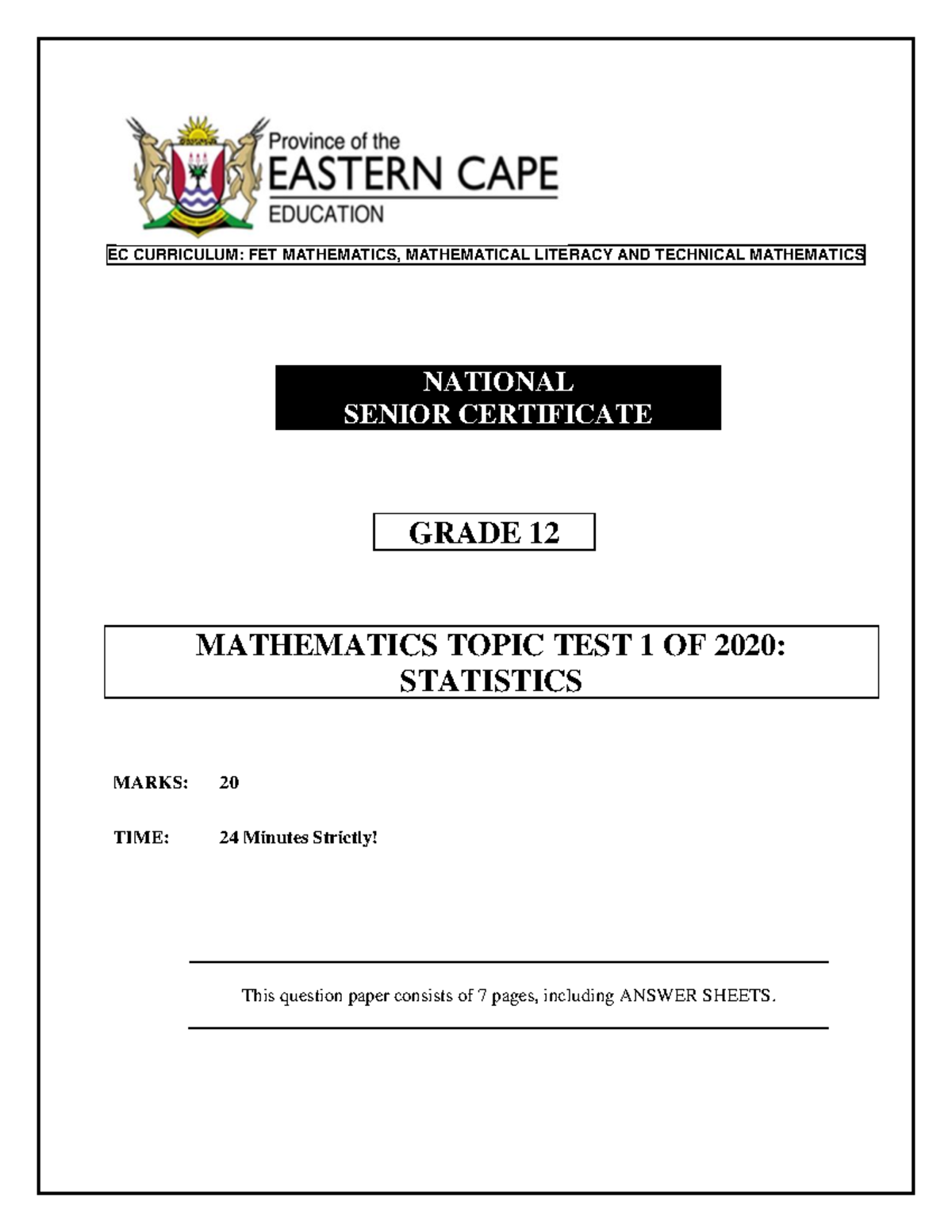 EC FET CURRICULUM: GRADE 12 MATH TOPIC TEST 1 OF 2020 - STATISTICS ...