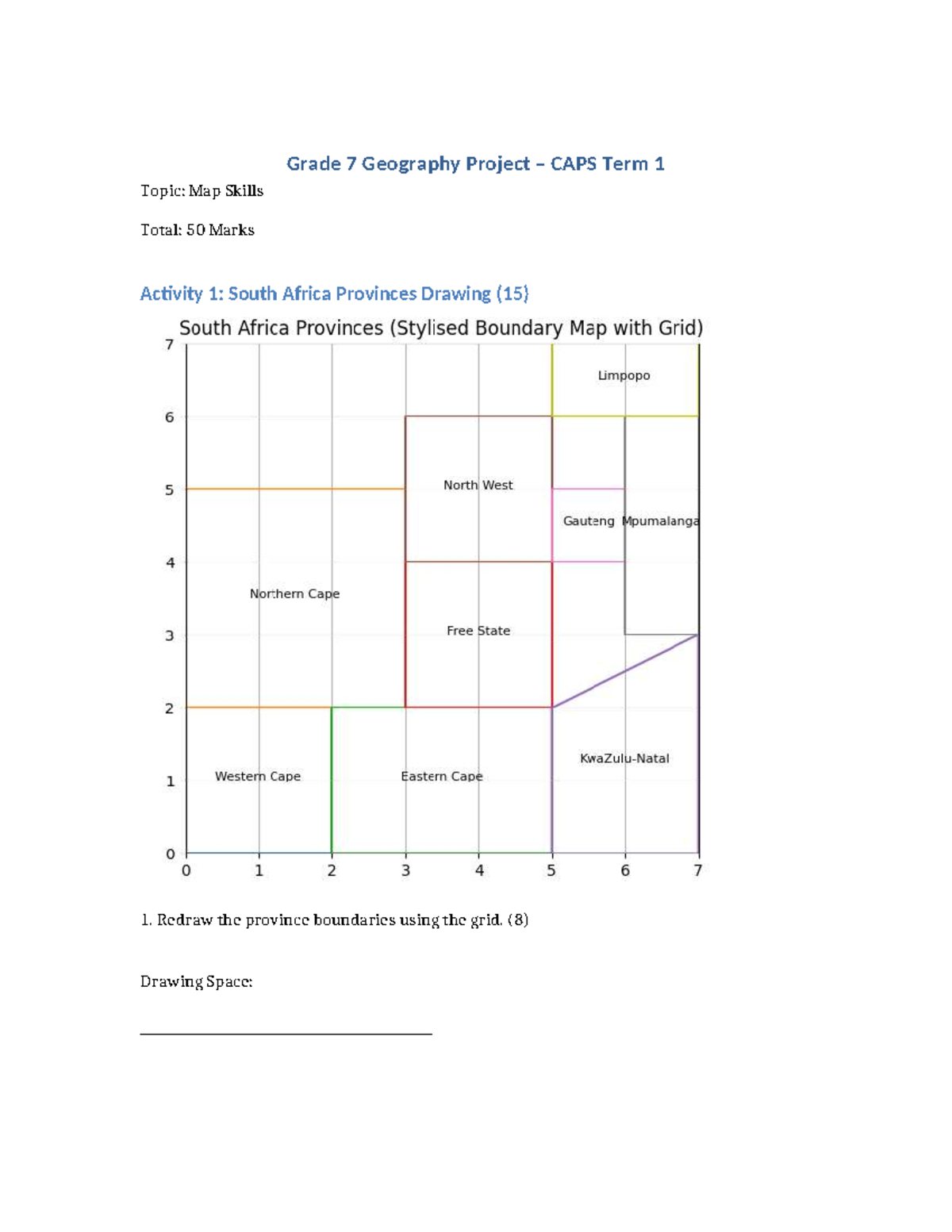Grade 7 Geography Project CAPS: Map Skills Assessment - Studocu