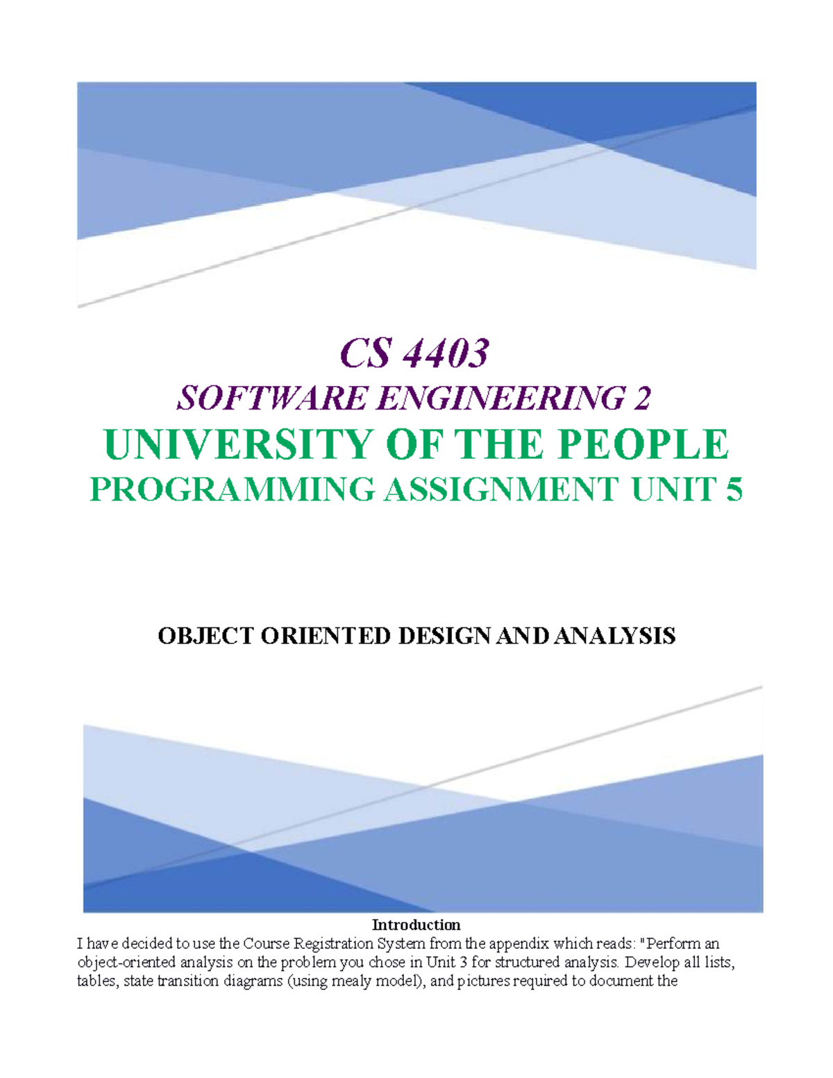 Programming Assignment Unit 5 - CS 4403 SOFTWARE ENGINEERING 2 UNIVERSITY OF THE PEOPLE ...