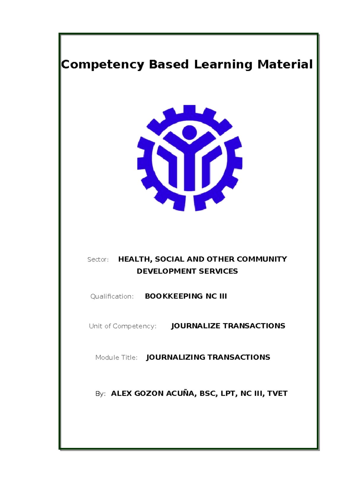 Bookkeeping NC III: CBLM Module on Journalizing Transactions - Studocu