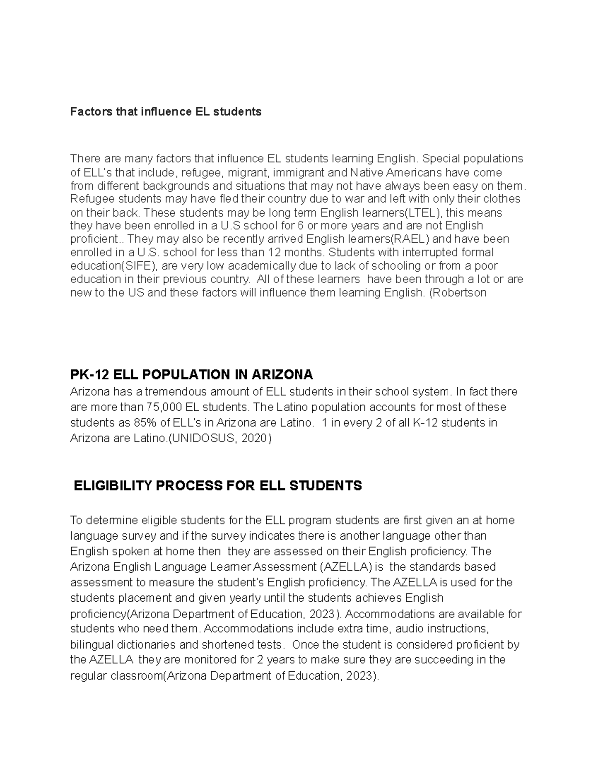 Factors that influence EL students - Special populations of ELL’s that ...