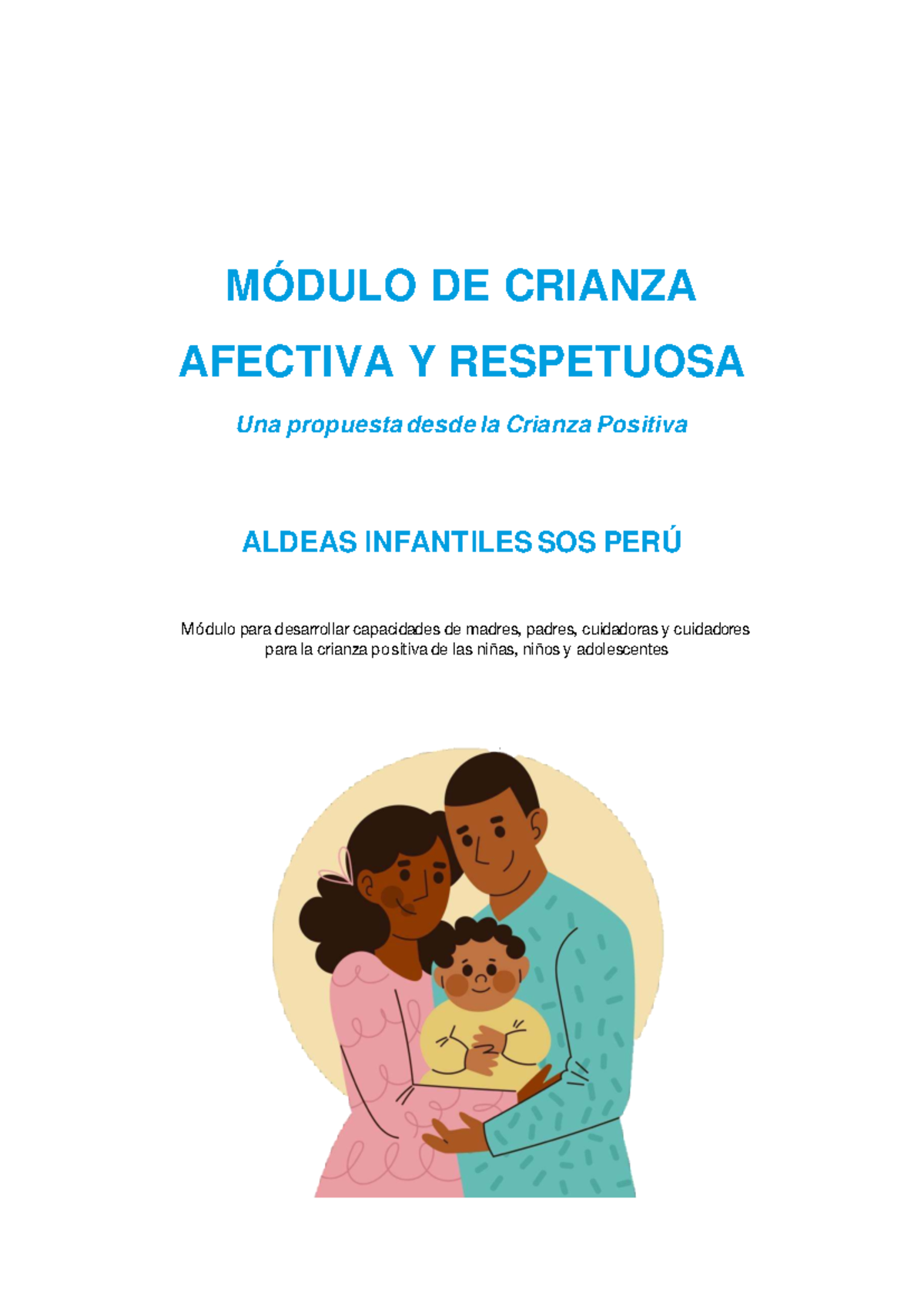 Módulo de Crianza Afectiva y Respetuosa - Aldeas Infantiles SOS Perú ...