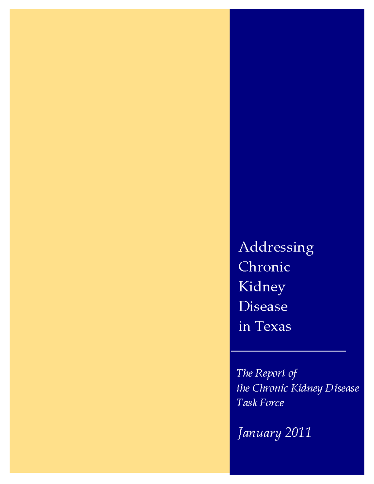 Chronic Kidney Disease in Texas: Task Force Report 2011 - Studocu