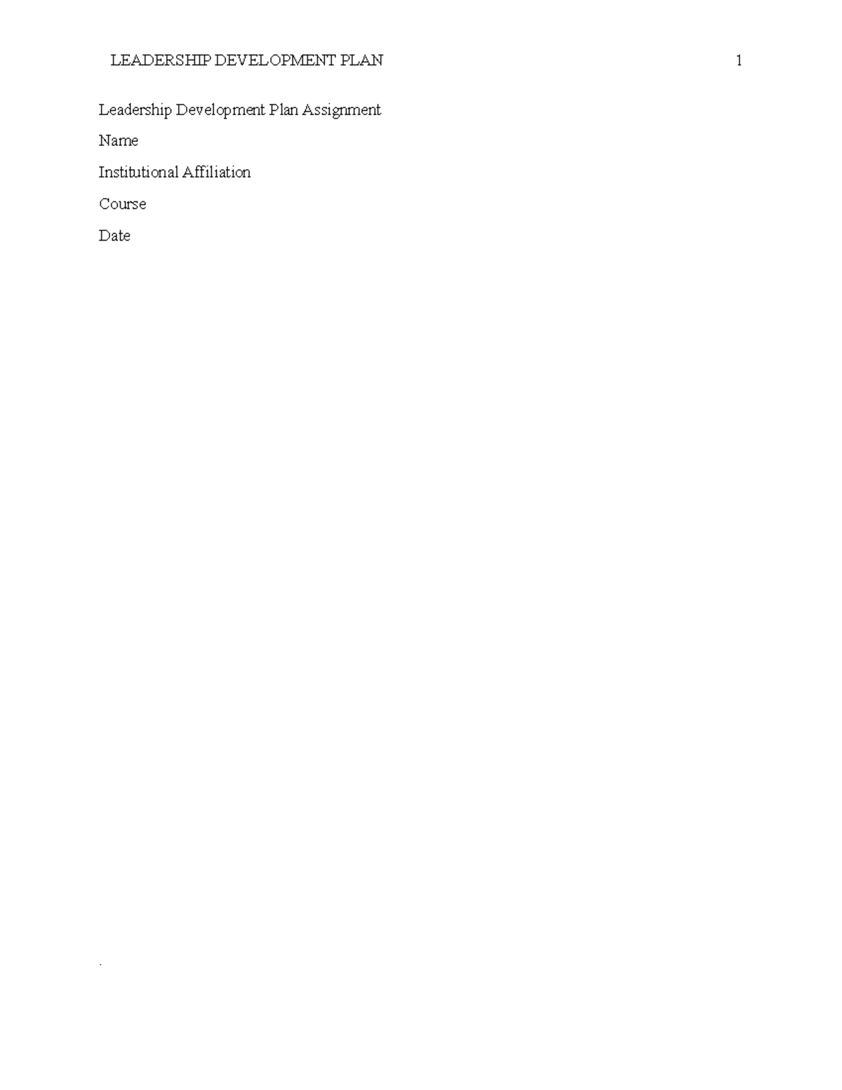 Leadership Development Plan Assignment: Personal Growth & Skills ...