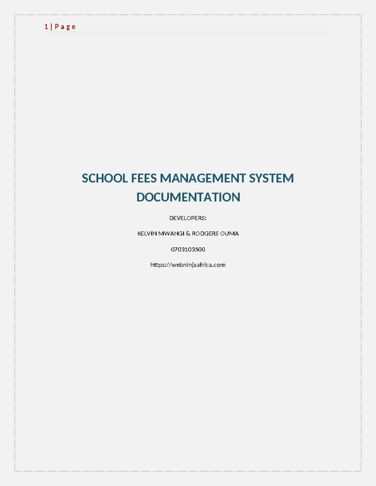 SCHOOL FEES MANAGEMENT SYSTEM DOCUMENTATION - 0703103500 - Studocu