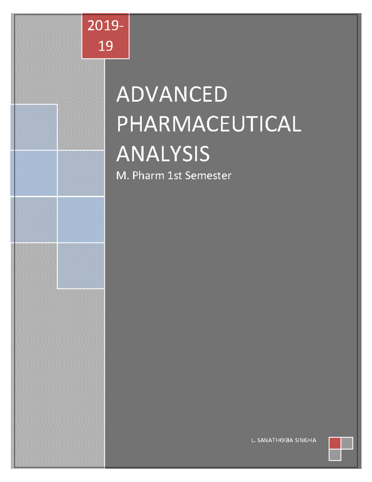 201919 M. Pharm 1st Sem: Advanced Pharmaceutical Analysis Notes - Studocu