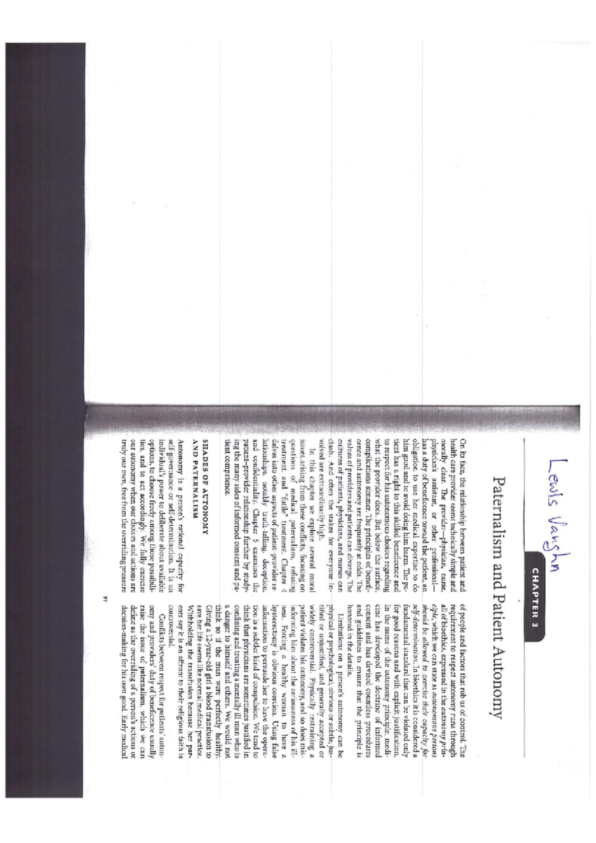 Lewis Vaughn CHAPTER 3: Paternalism vs. Patient Autonomy - Studocu