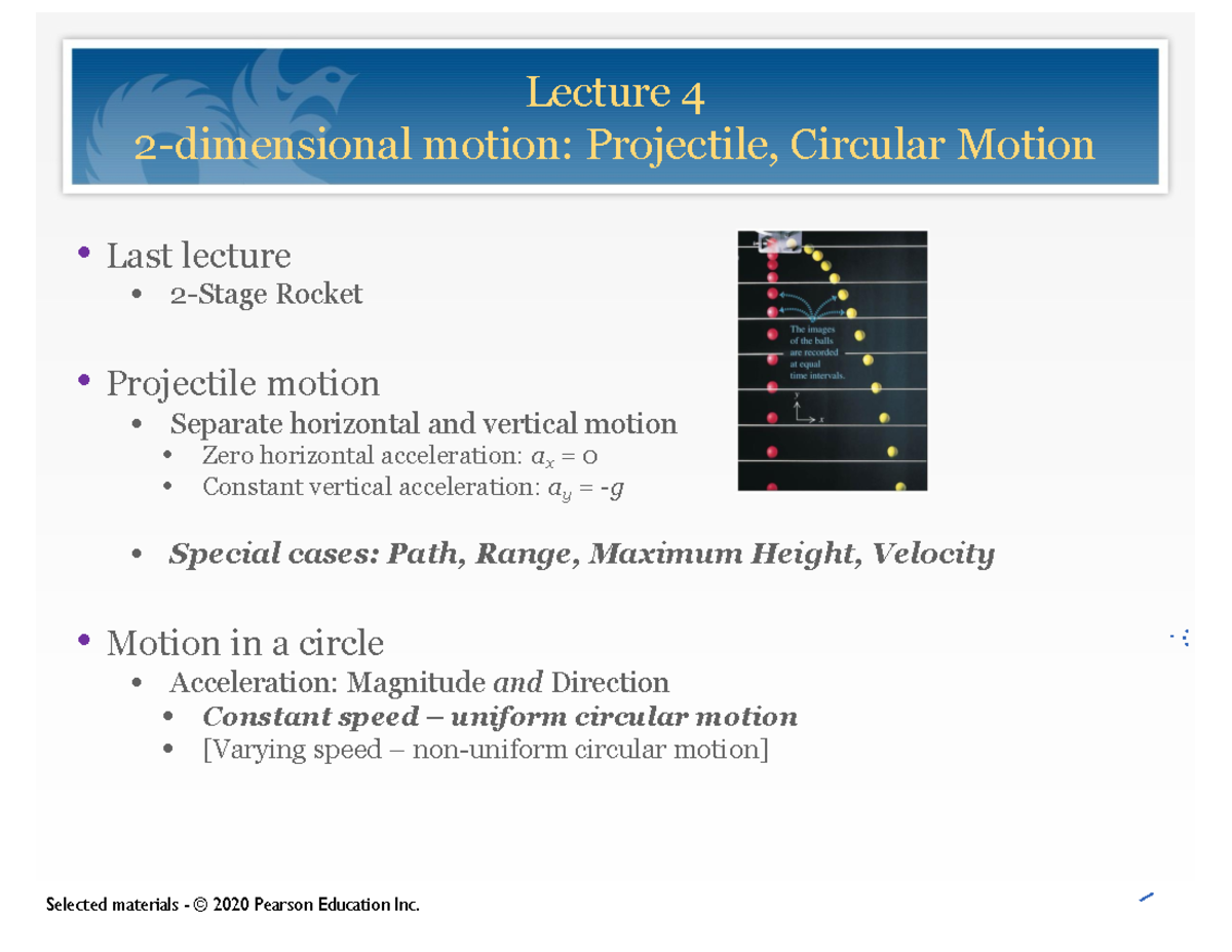 Lecture 04 PRE 011525 - N/A - Lecture 4 2 - dimensional motion ...