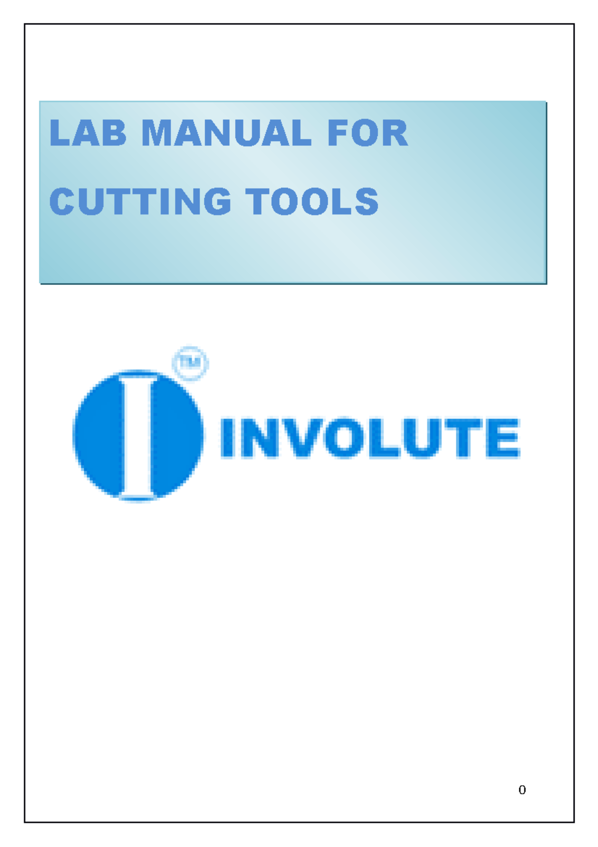 Cutting Tools Lab Manual: Safety & Maintenance Guidelines - Studocu