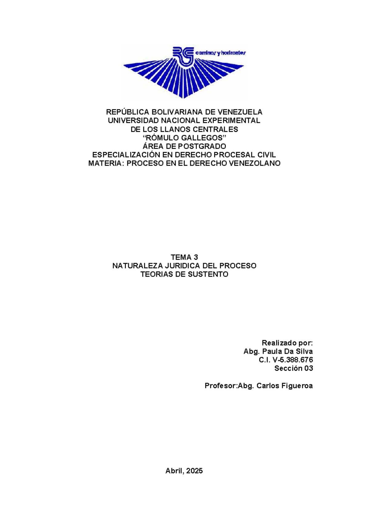 TEMA 3: Naturaleza Jurídica del Proceso en Derecho Procesal Civil (DPC ...