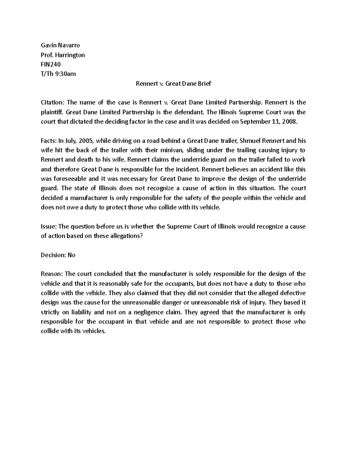 Rennert v. Great Dane - Gavin Navarro Prof. Harrington FIN T/Th 9:30am ...