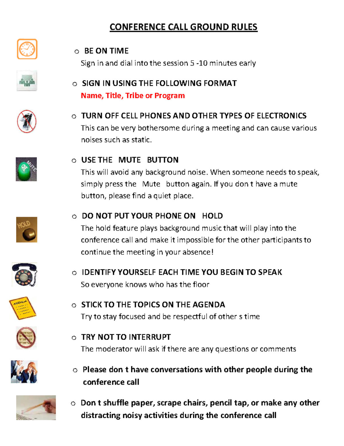 Conference Call Ground Rules - CONFERENCE CALL GROUND RULES o BE ON ...