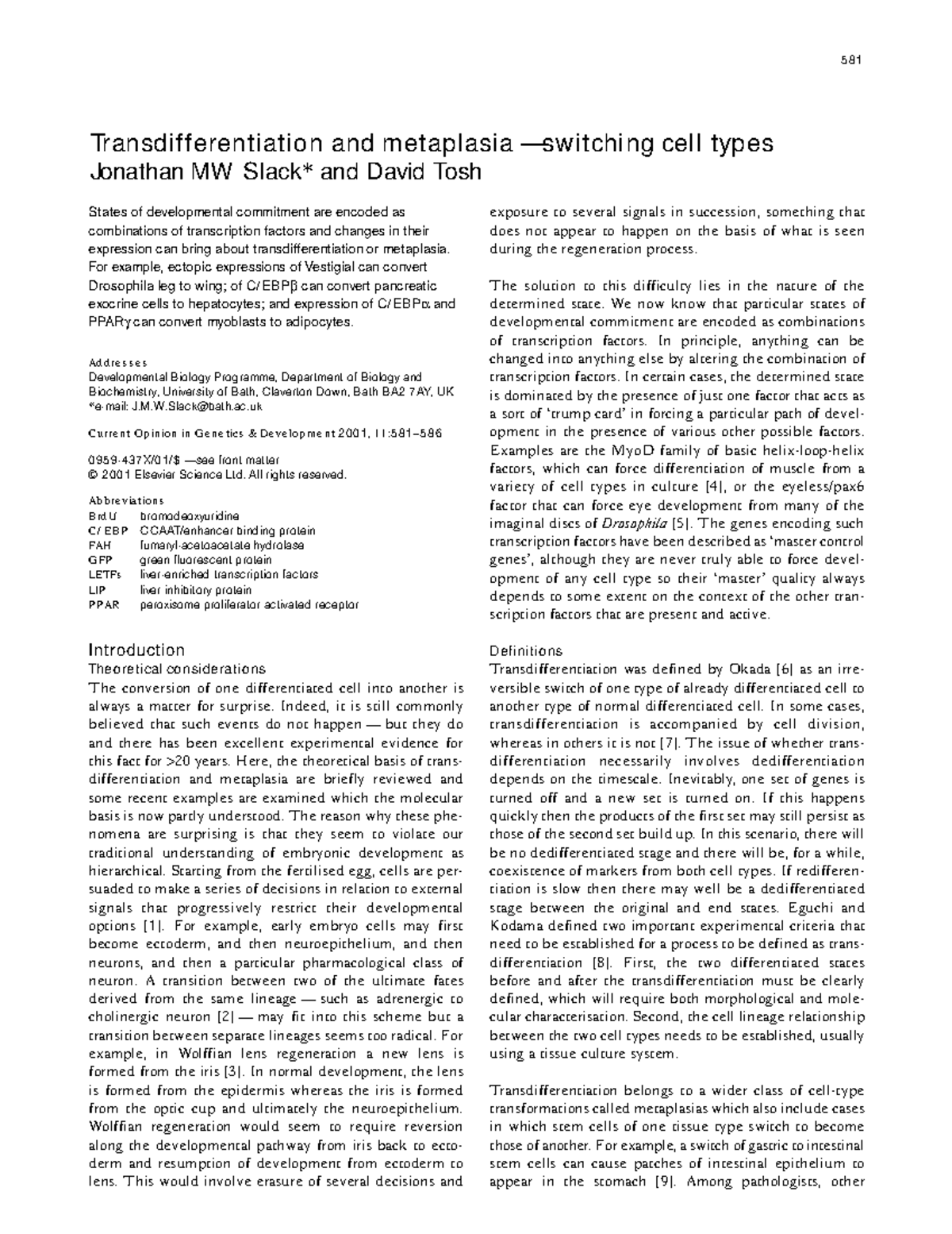 581 Transdifferentiation and Metaplasia: Switching Cell Types in ...
