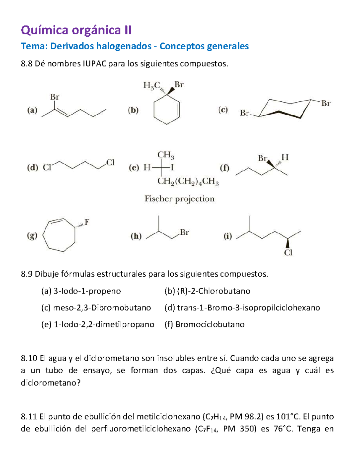 Química Orgánica II: Derivados Halogenados - Conceptos Generales - Studocu