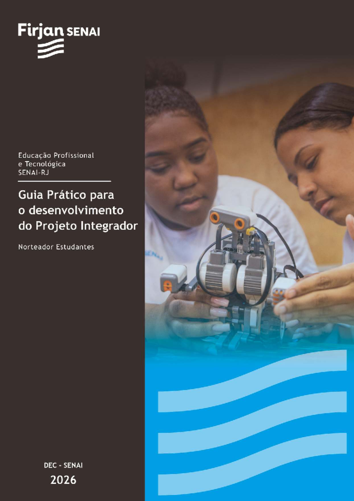Guia Prático do Projeto Integrador 2025 - SENAI Estudantes - Studocu