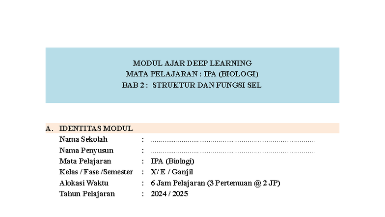 MODUL AJAR DEEP LEARNING: IPA (BIOLOGI) BAB 2 - STRUKTUR DAN FUNGSI SEL ...