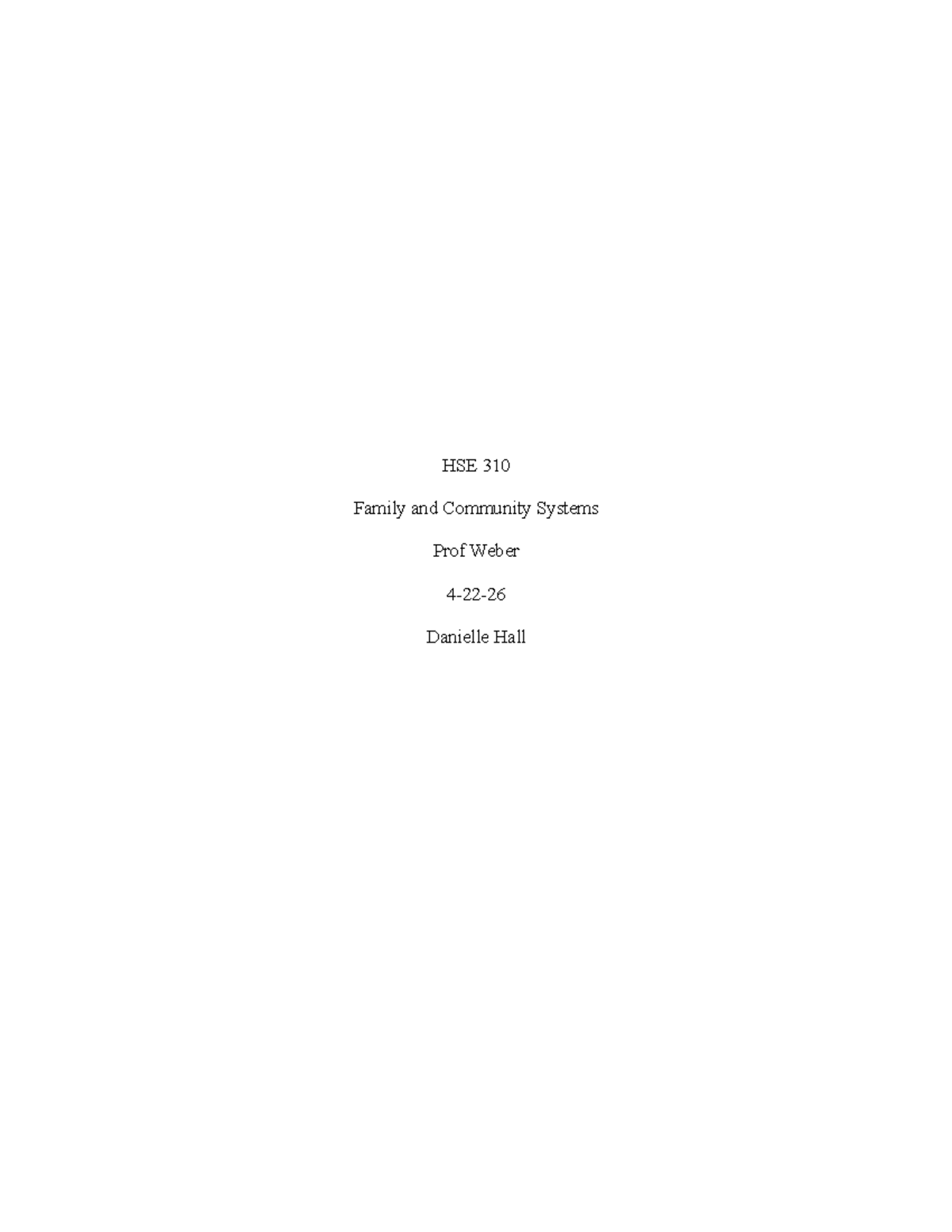 HSW 310 Final Paper: Case Study of the Riverez Family in Englewood ...