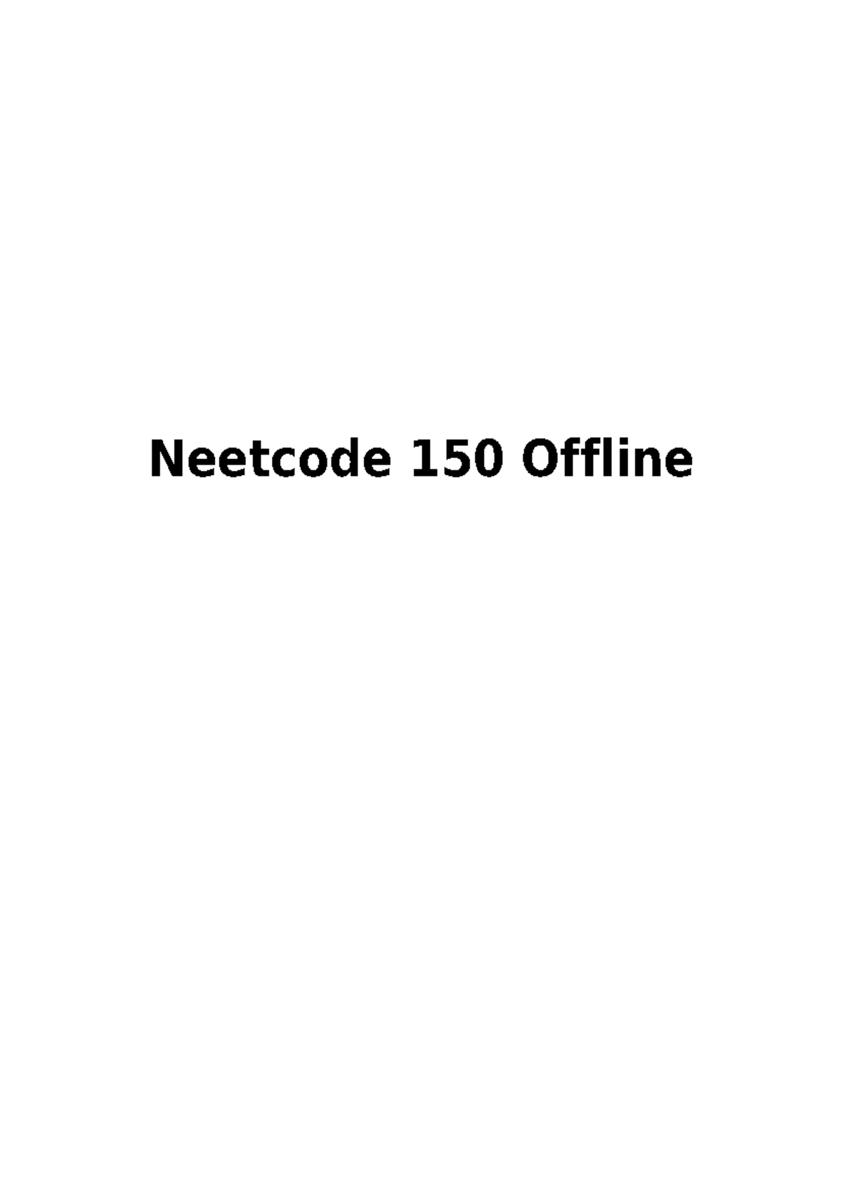 Neetcode 150 Offline - Arrays and Hashing Solutions - Studocu