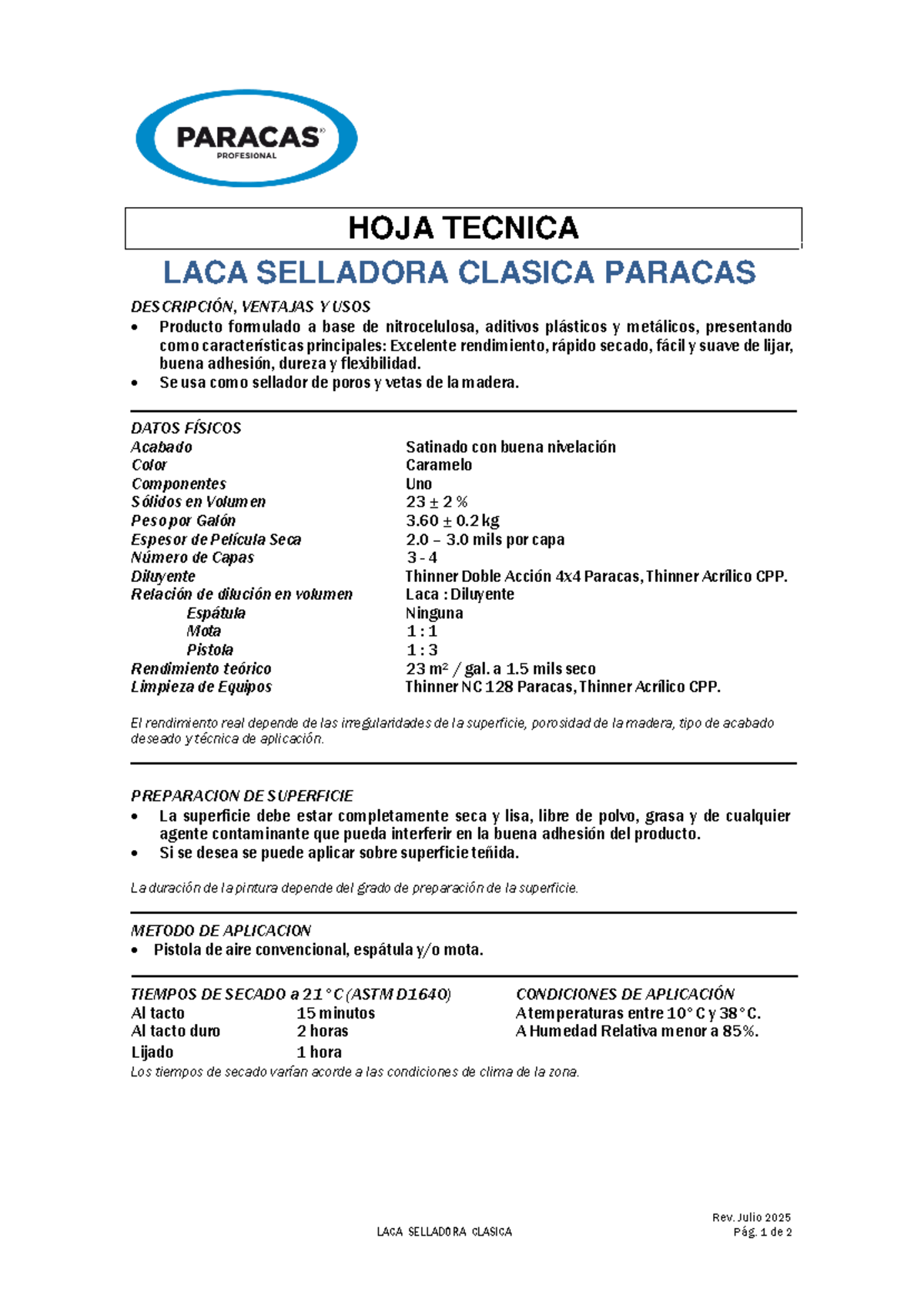 LACA SELLADORA CLASICA PARACAS: DESCRIPCIÓN Y USOS - Studocu
