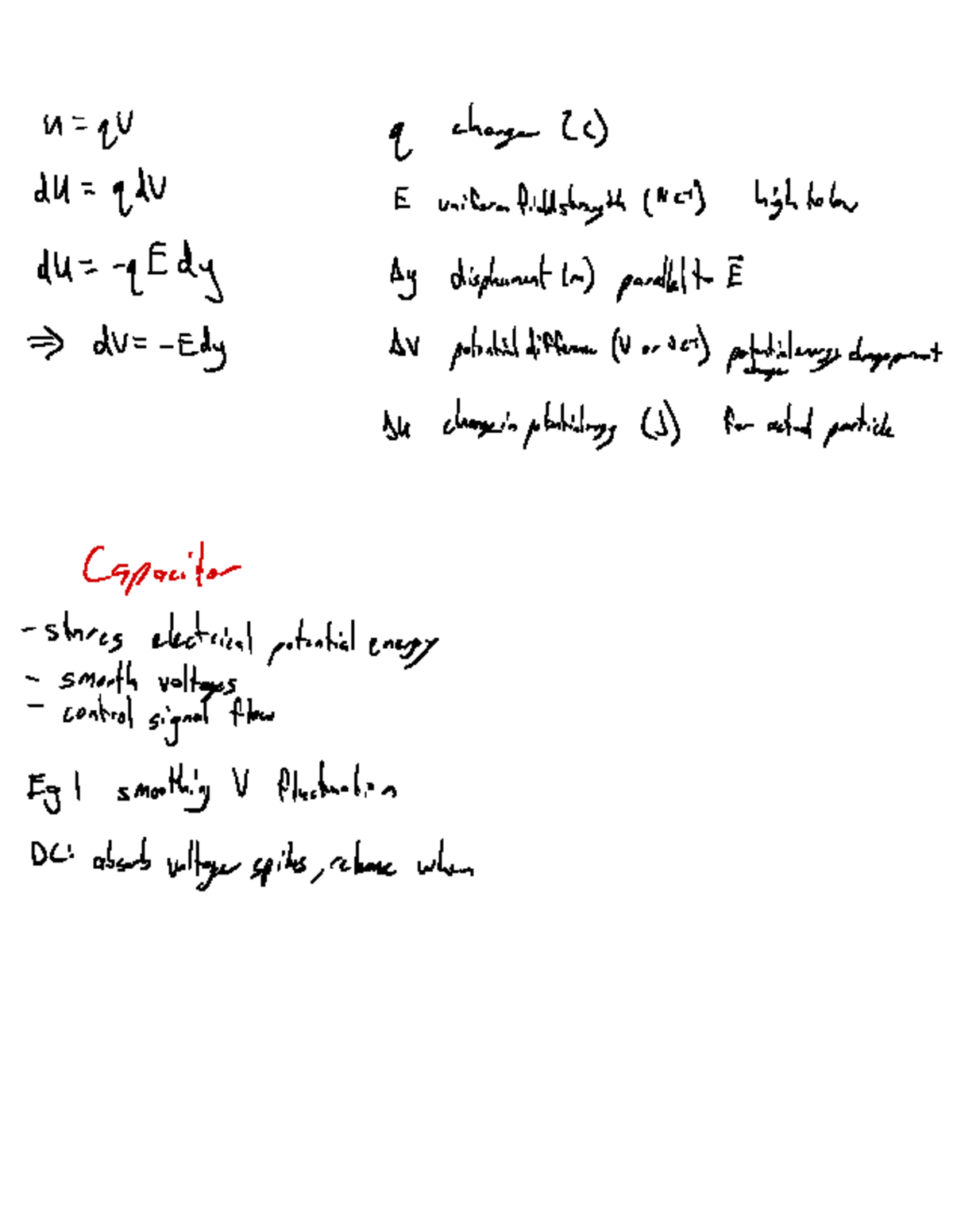 Capacitor summary - u = qu a change (2) dU = gdV E unifen fieldstrength ...