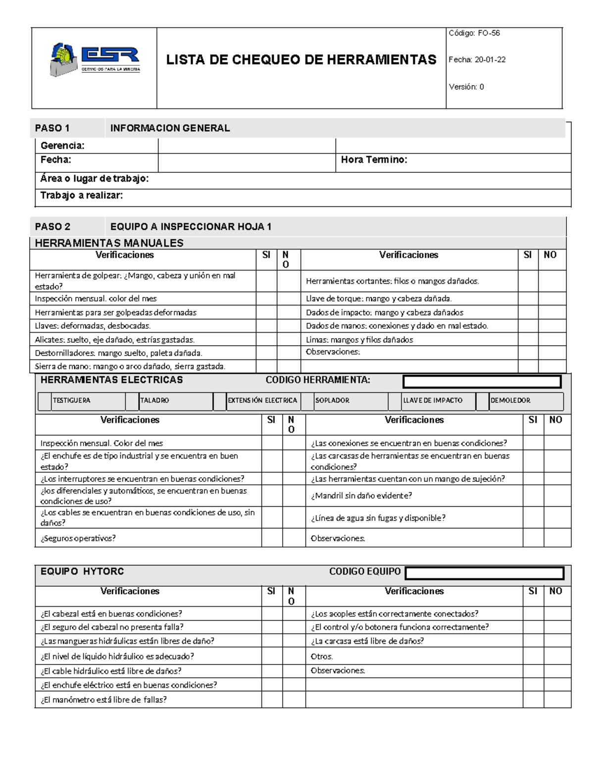 FO-56 Lista DE Chequeo Herramientas - LISTA DE CHEQUEO DE HERRAMIENTAS Código: FO- Fecha: 20-01 ...