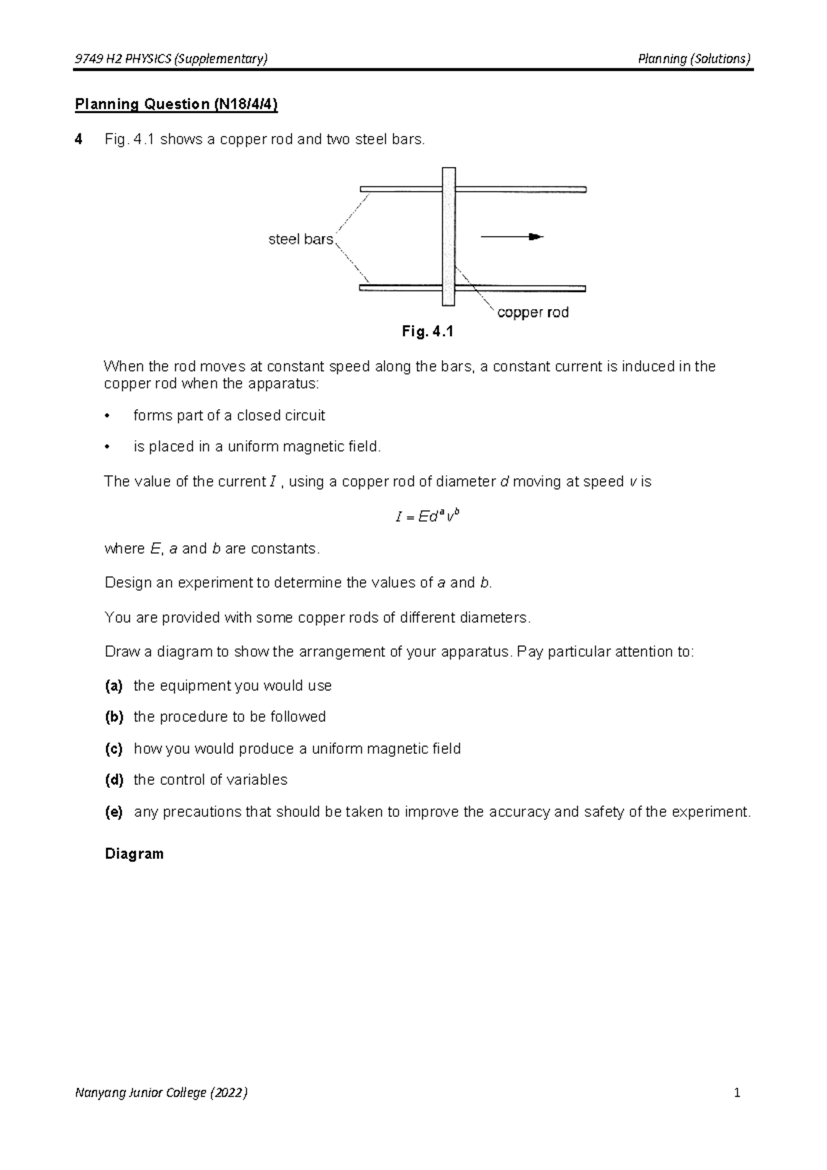2018 A Level 9749 H2 Physics P4 (Planning) Experiment on Induced Current - Studocu