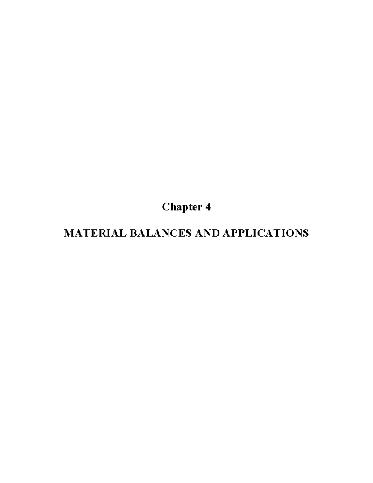 Material Balance - Lecture Notes on Basics & Applications (Ch. 4) - Studocu